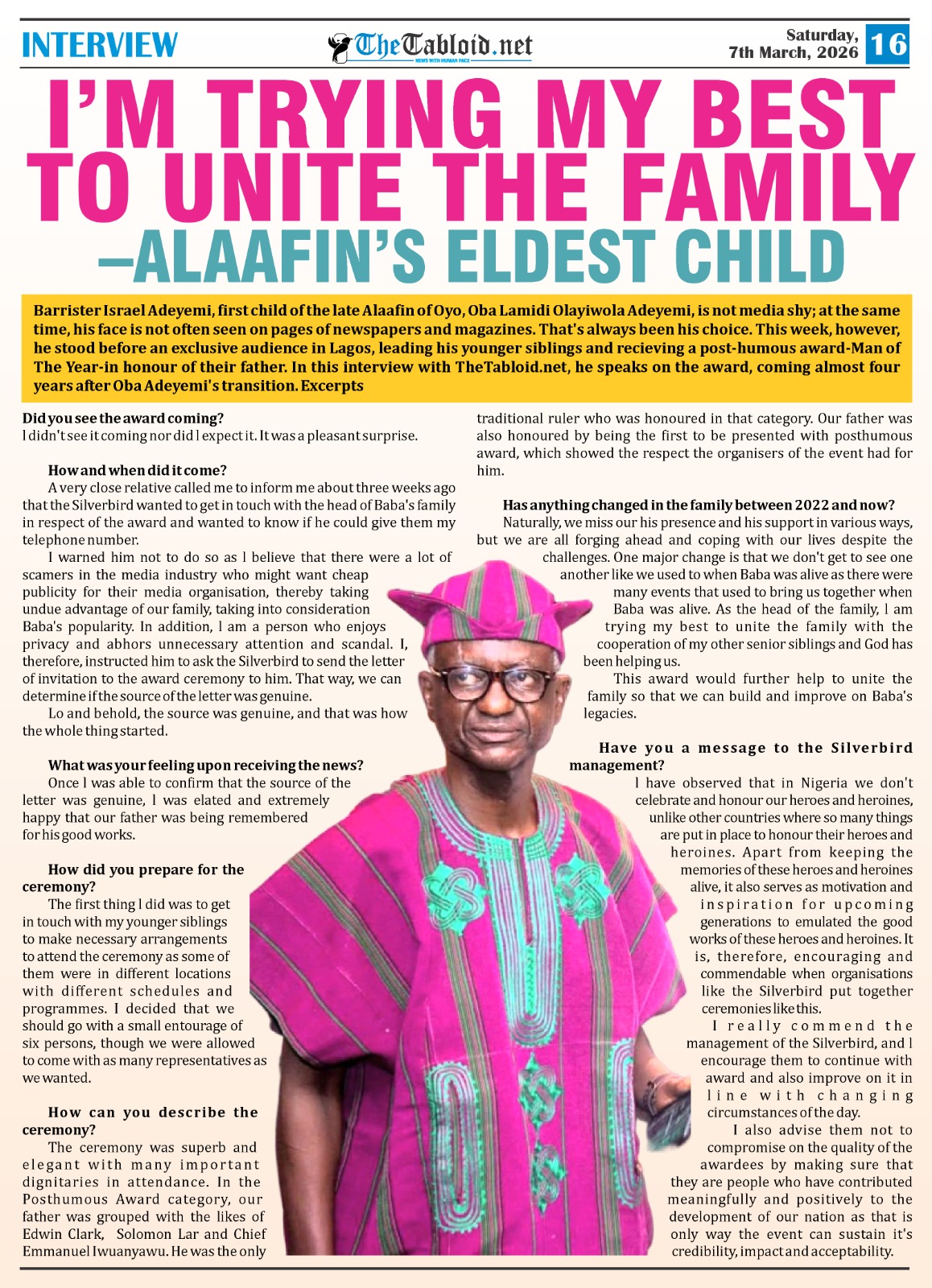 I'm trying to unite the family-Alaafin's eldest child